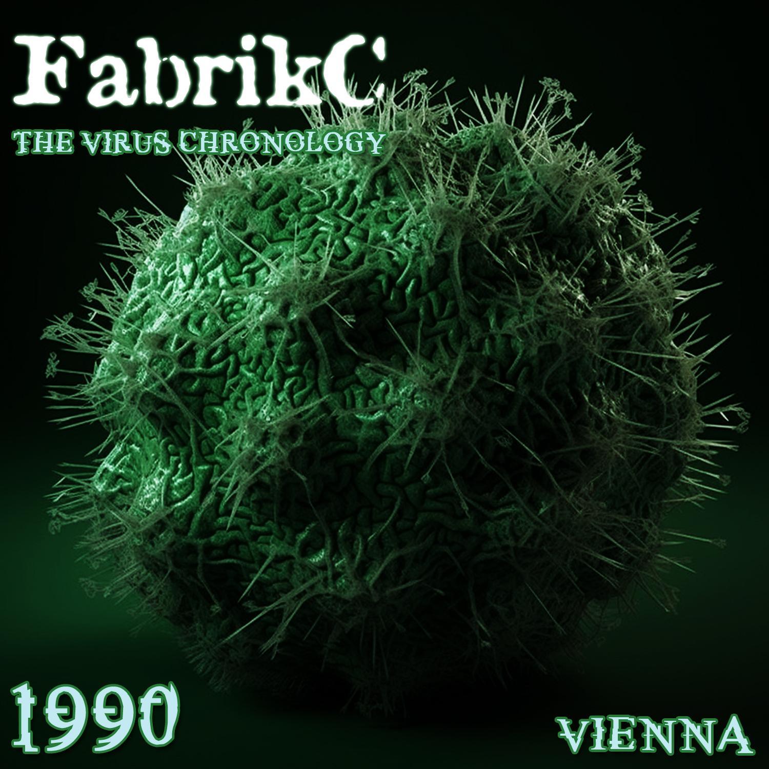 VIENNA (The Virus Chronology) - FabrikC